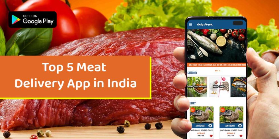 Top 5 Meat Ordering Apps in India - Smarther